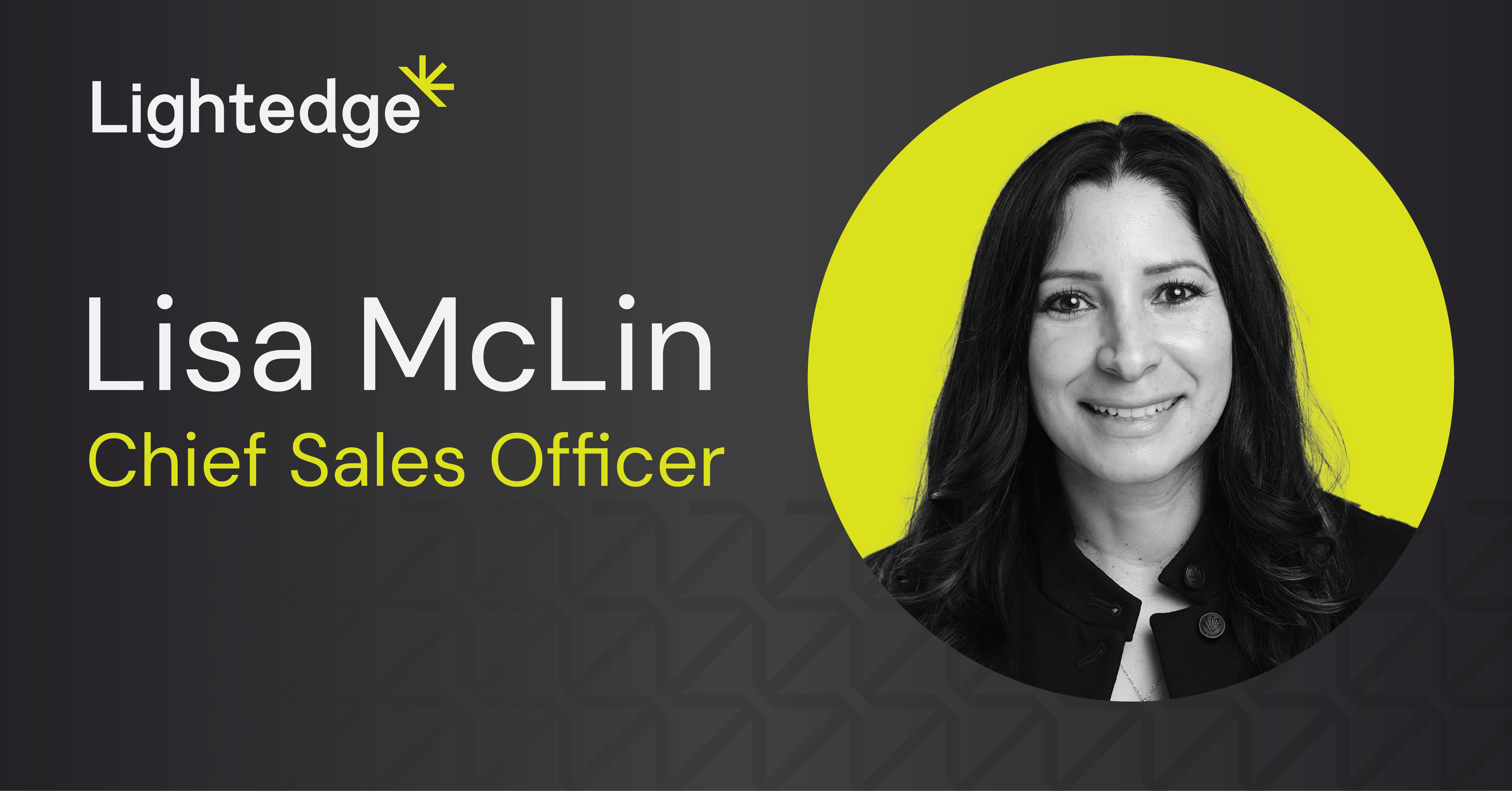 Lightedge Appoints Lisa McLin as New Chief Sales Officer - Lightedge